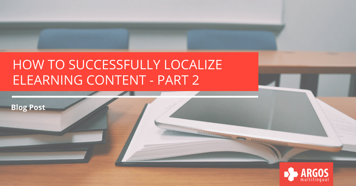 How to Successfully Localize eLearning Content - Part 2