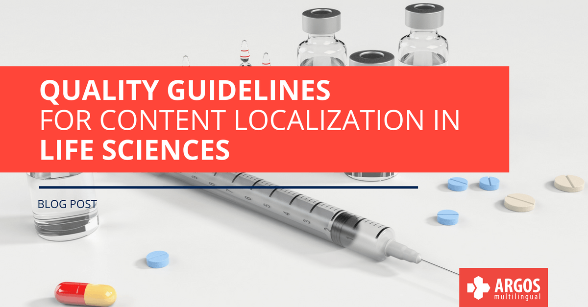 Quality Guidelines for Content Localization in Life Sciences