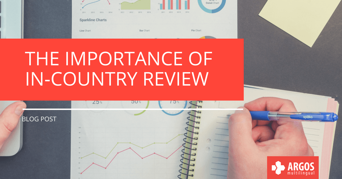 The Importance of In‐Country Review | Argos Multilingual