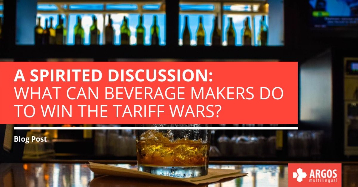 A Spirited Discussion: What Can Beverage Makers Do to Win the Tariff ...