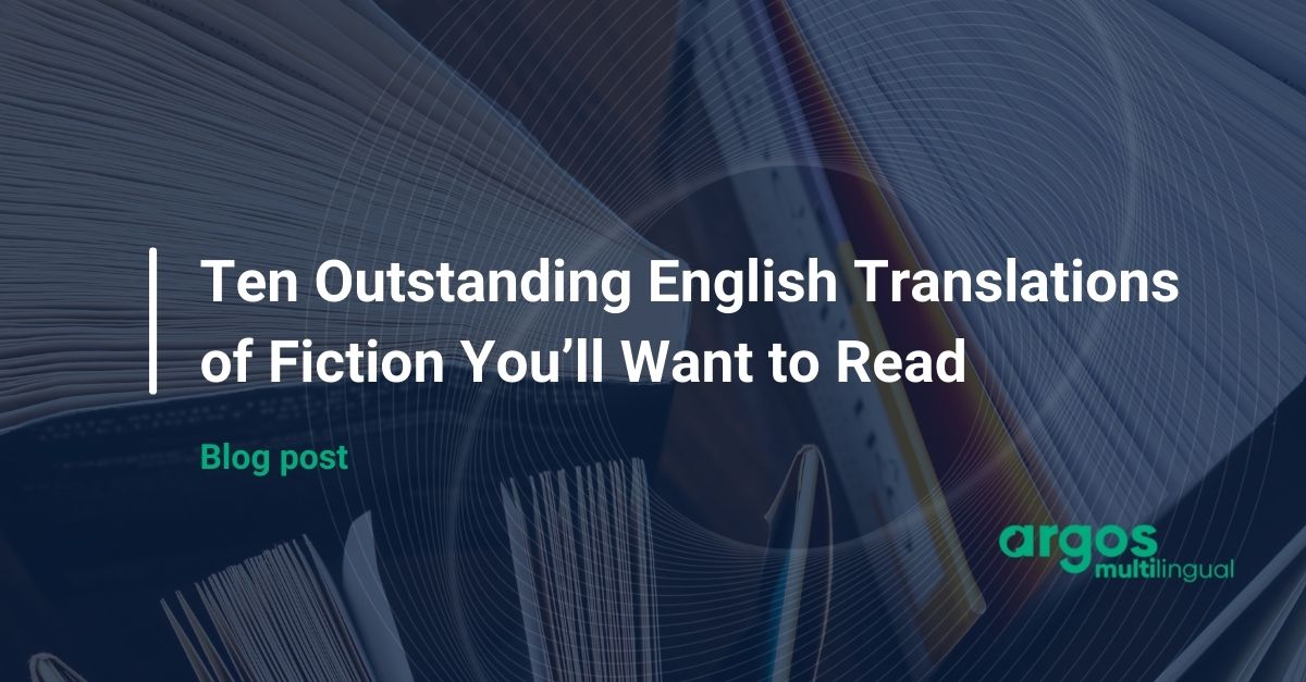 Ten Outstanding English Translations of Fiction You’ll Want to Read ...