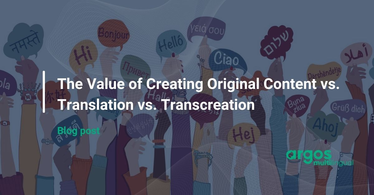 The Value of Creating Original Content vs. Translation vs ...