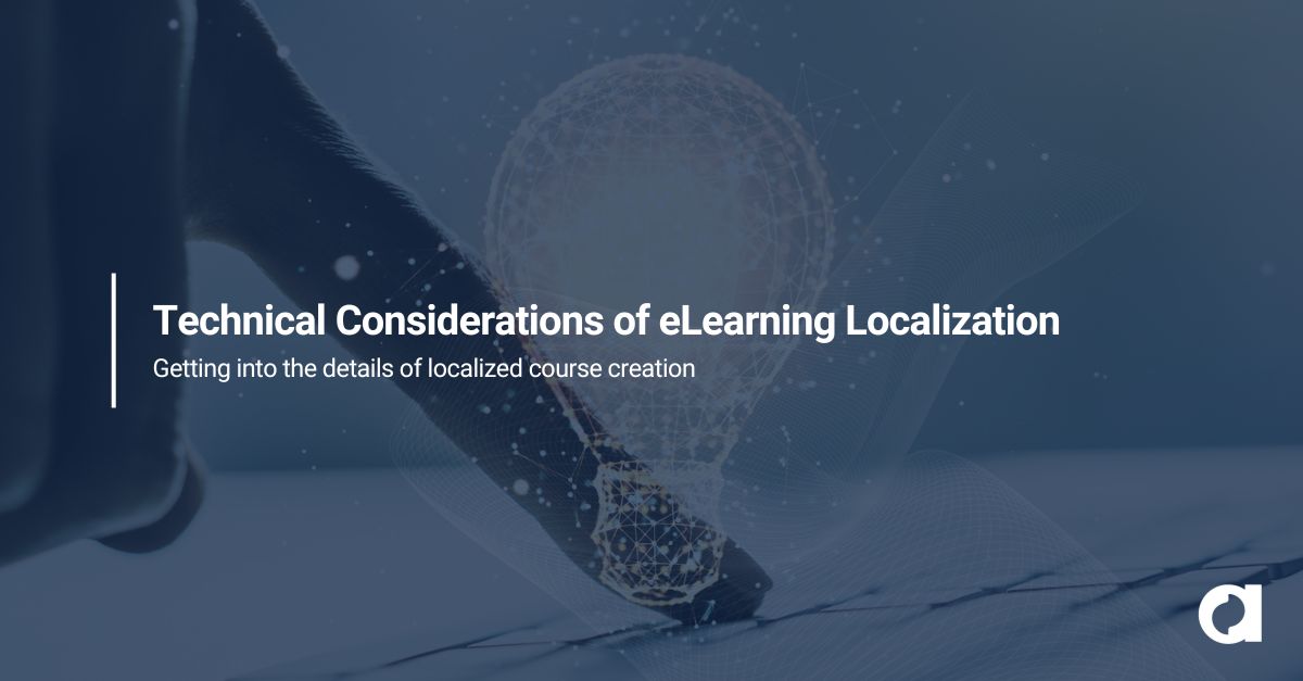 Technical Considerations Of Elearning Localization Argos Multilingual