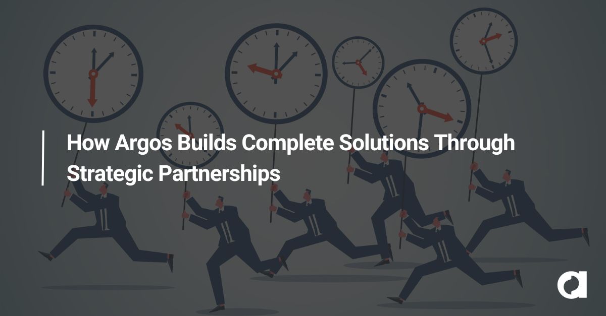 How Argos Builds Complete Solutions Through Strategic Partnerships ...