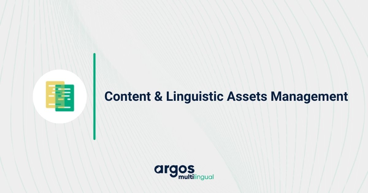 Content & Linguistic Assets Management