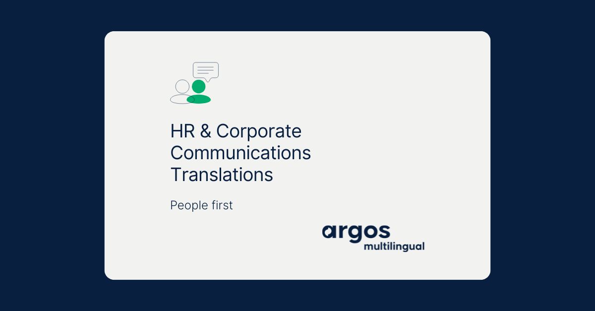 HR & Corporate Communications Translations | Argos Multilingual