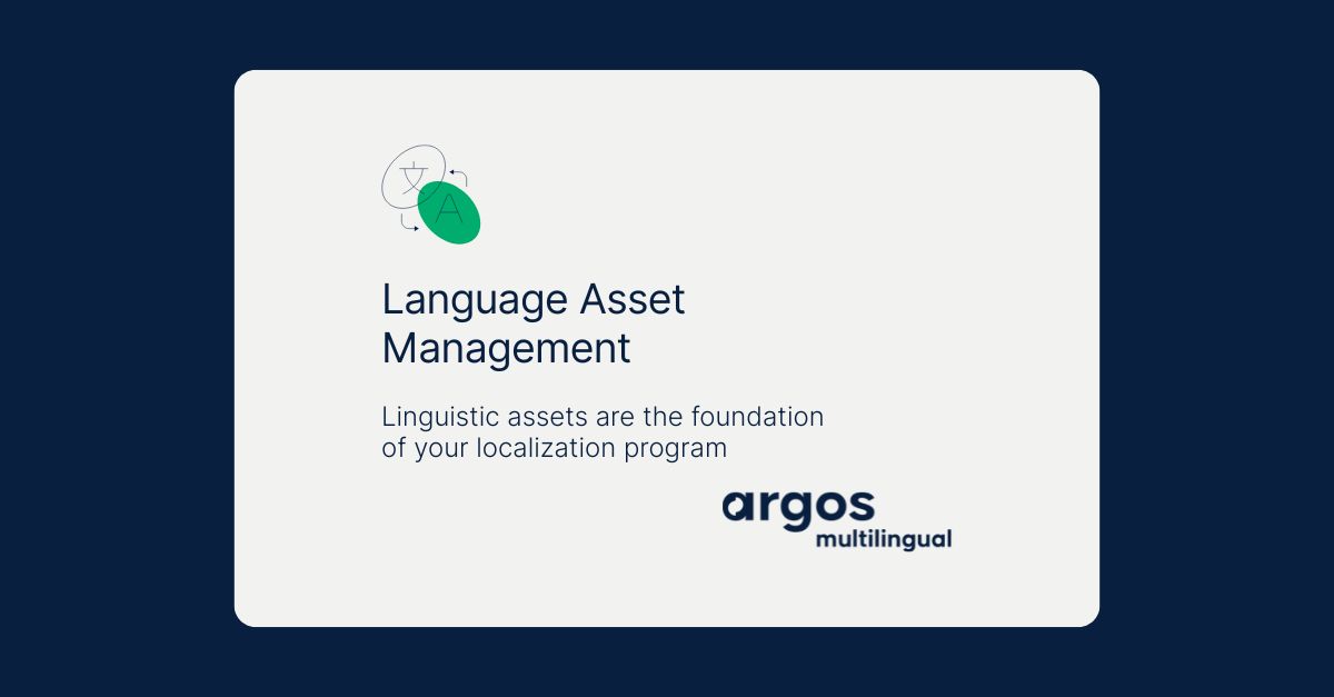 Language Asset Management | Argos Multilingual