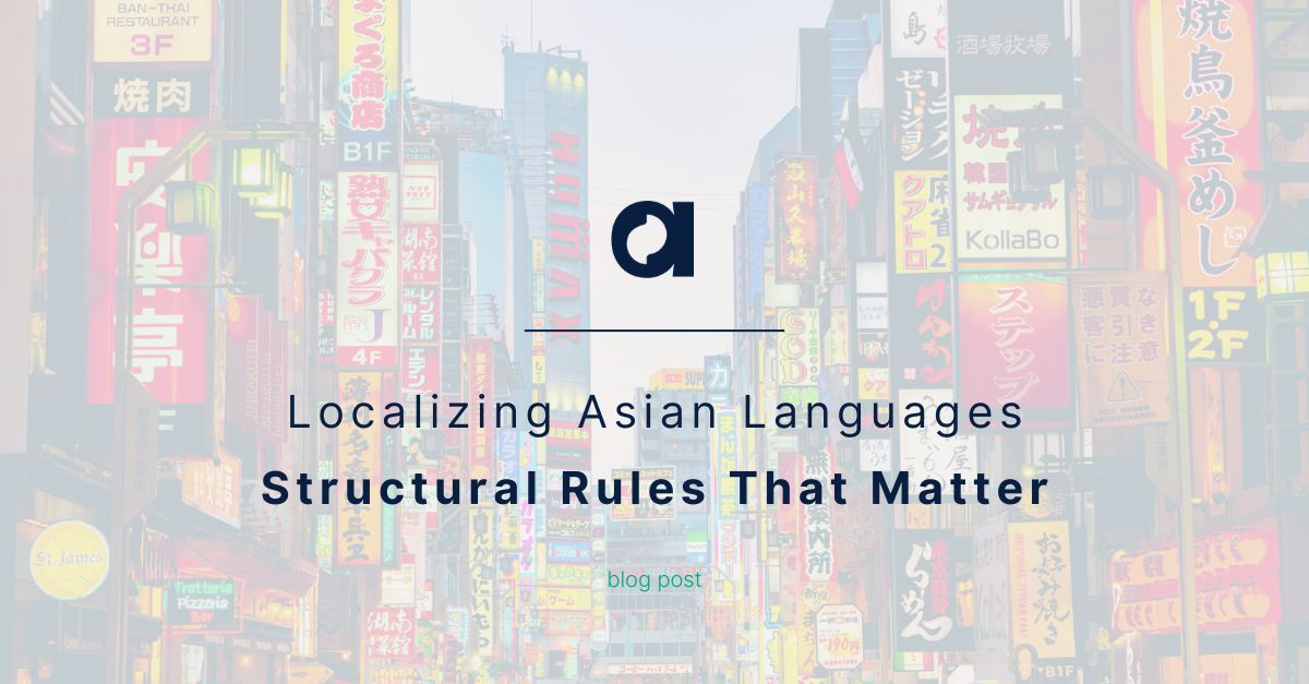 Localizing Asian Languages: Structural Rules That Matter | Argos ...